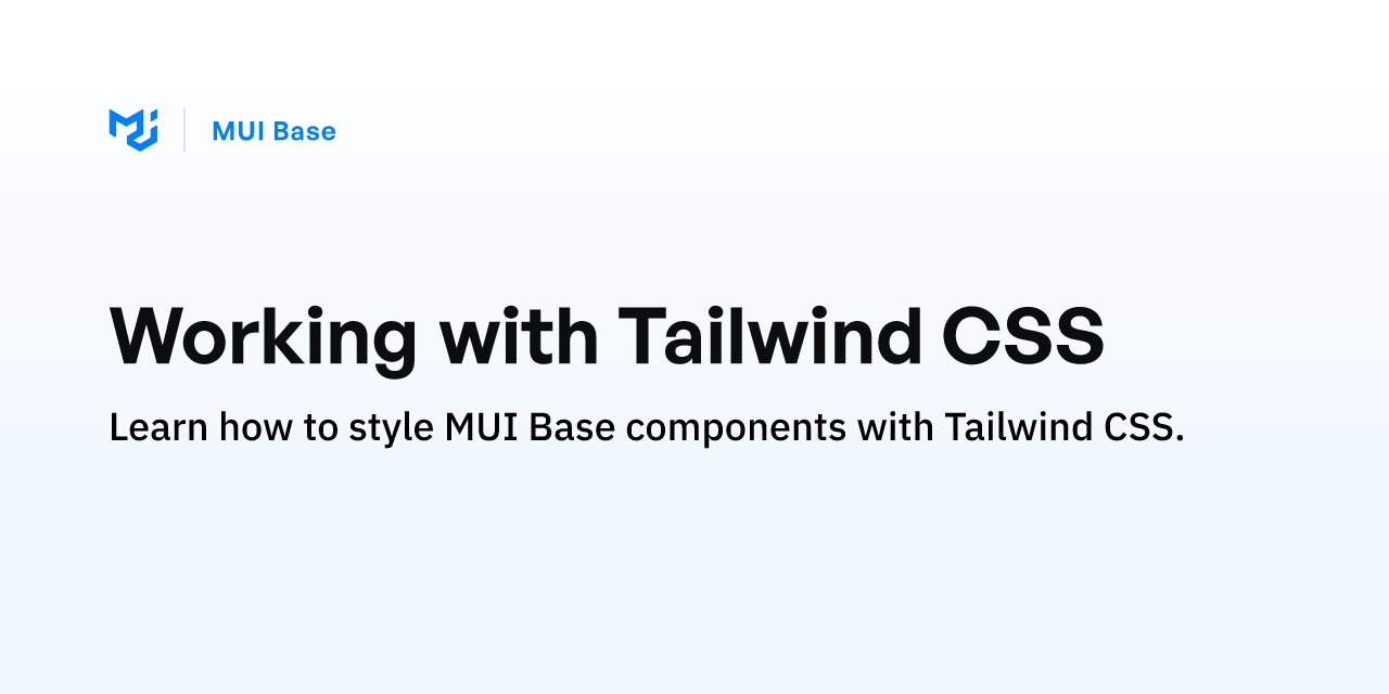 Working With Tailwind Css Mui Base