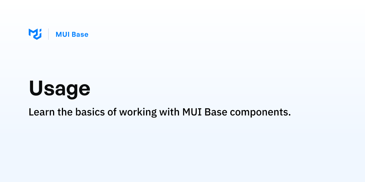 Usage - MUI Base